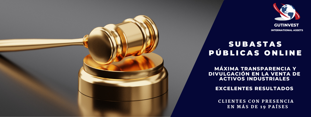 Subastas industriales online - Subastas maquinaria e inmuebles